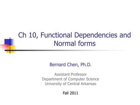 Ppt Ch 10 Functional Dependencies And Normal Forms Powerpoint