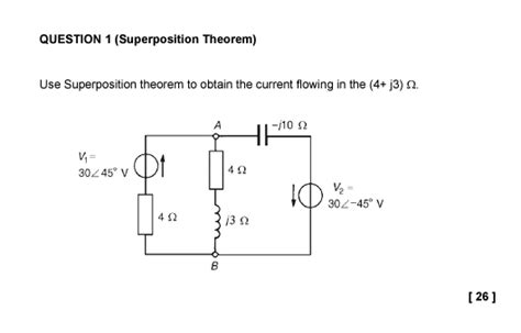 solved question 1 superposition theorem use superposition
