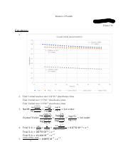 Kinetics Lab Report Kinetics I Postlab Alexander Linsday Chem Calculations Trial