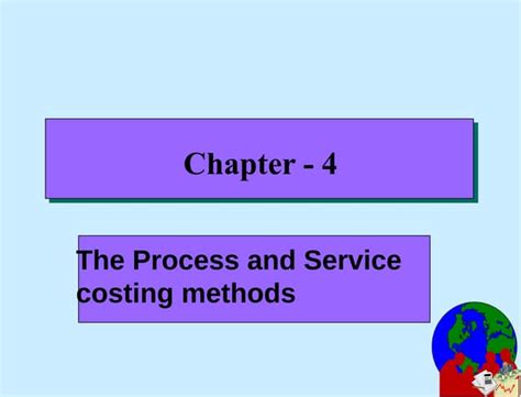 Ch4 Process Costingpptx Cost Accounting One Pptx