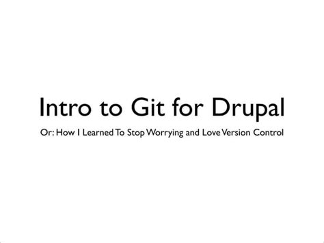 Intro To Git For Drupal 7 Pdf