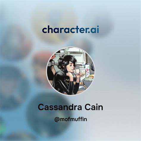 Chat With Cassandra Cain Character Ai Ai Chat Reimagined Your