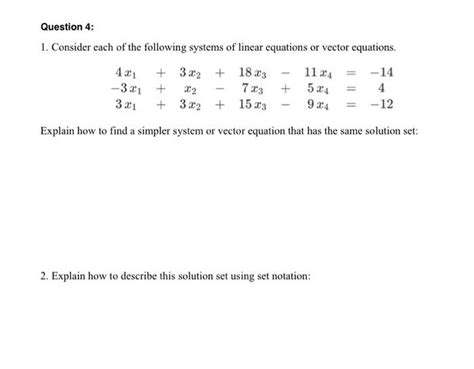 Solved Consider Each Of The Following Systems Of Linear Chegg