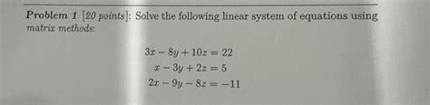 Solved Problem Points Solve The Following Linear Chegg