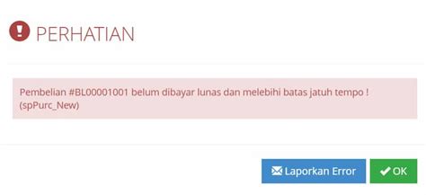 Panduan Block Order Pembelian Karena Ada Hutang Yang Jatuh Tempo