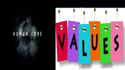 Values Of Human Core Youtube