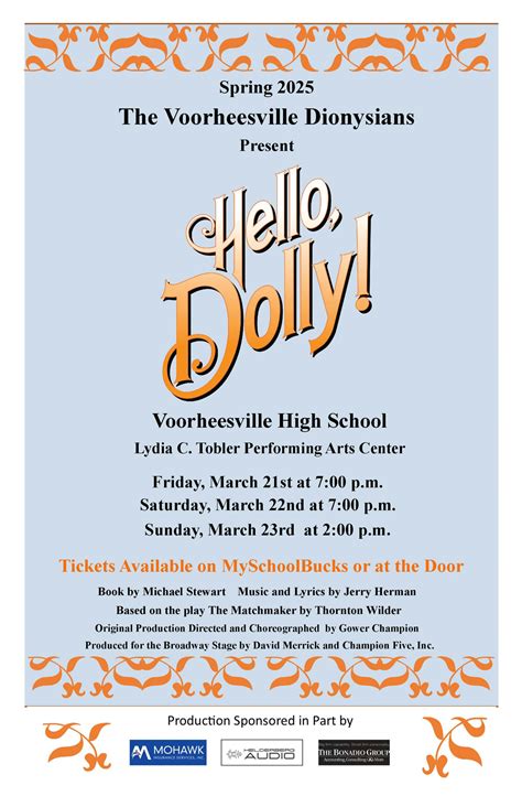 The Voorheesville Dionysians Present Hello Dolly Voorheesville Central School