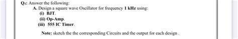 Solved Qı Answer the following A Design a square wave Chegg com