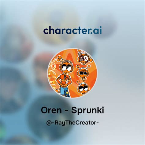 Chat With Oren Sprunki Character Ai Ai Chat Reimagined Your
