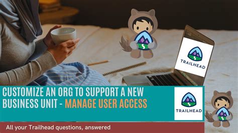 Manage User Access Trailhead Salesforce Youtube