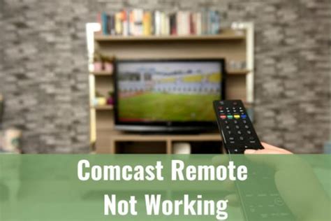 Comcast Remote Not Working Ready To DIY