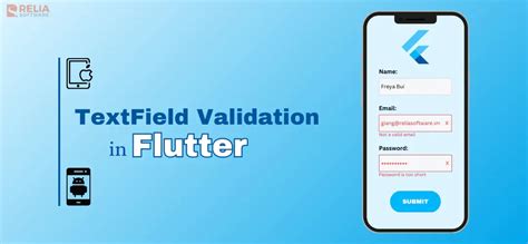 Step By Step Tutorial To Master Flutter Textfield Validation Relia Software