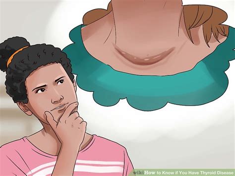 Ways To Know If You Have Thyroid Disease WikiHow Health