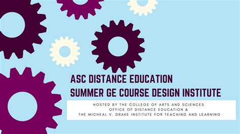 Asc Distance Education Ge Course Design Institute Asc Office Of Distance Education