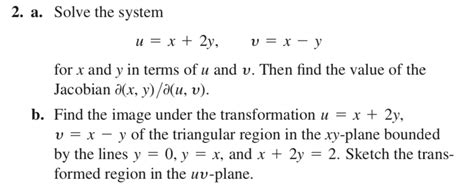 Solved Use The Transformation In Exercise To Evaluate Chegg