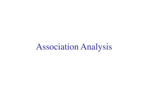 Ppt Association Analysis Powerpoint Presentation Free Download Id
