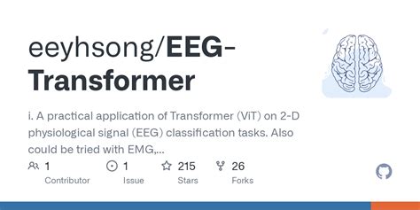GitHub Eeyhsong EEG Transformer I A Practical Application Of Transformer ViT On D