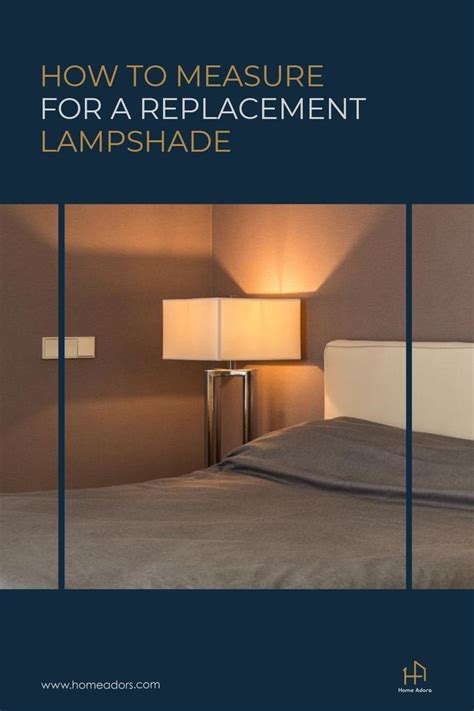 How To Measure For A Replacement Lampshade Home Adors In Living Room Lighting Home
