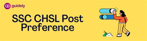 SSC CHSL Post Preference 2022 2023 Best Preference