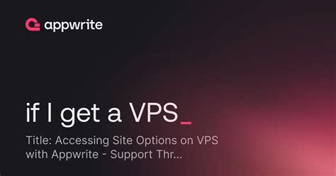 If I Get A Vps Threads Appwrite