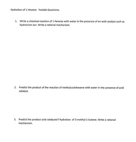 Solved Hydration Of 1 Hexene Postlab Questions 1 Write A