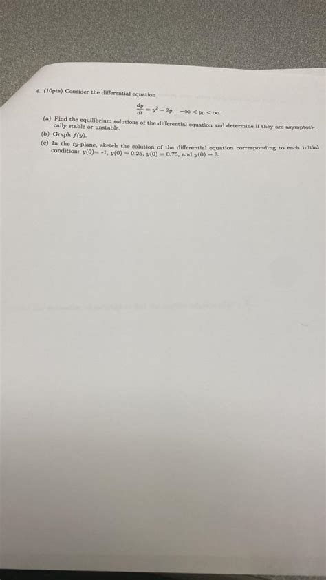 Solved 4 10pts Consider The Differential Equation
