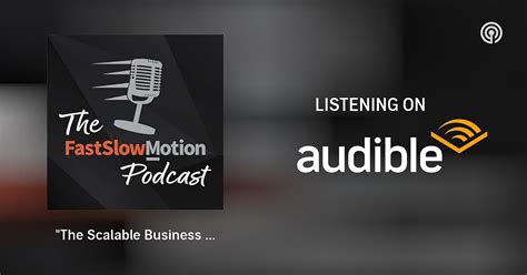 The Scalable Business Framework Part 1 The Fast Slow Motion