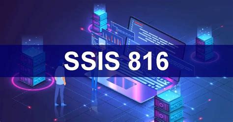 Ssis 816 The Latest Innovation In Sql Server Integration Services