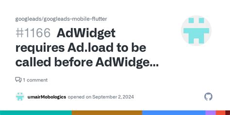 AdWidget Requires Ad Load To Be Called Before AdWidget Is Inserted Into The Tree Issue