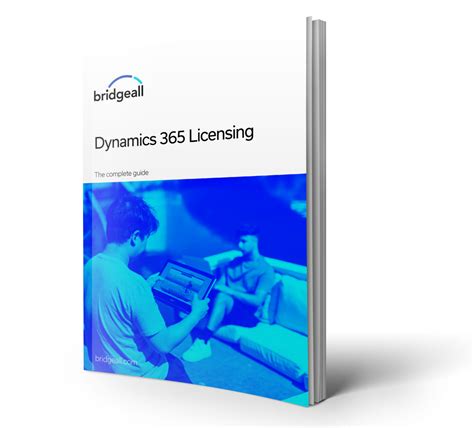 Dynamics 365 Licensing Guide Bridgeall