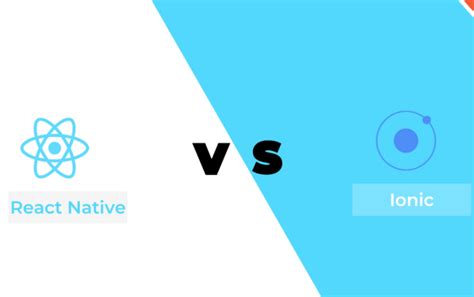 React Native Vs Ionic Best Mobile App Development Framework In Noupe