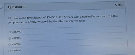 Solved Question 115 ﻿ptsif I Make A One Time Deposit Of