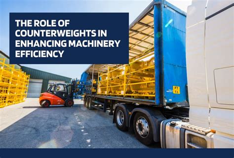 The Role Of Counterweights In Enhancing Machinery Efficiency