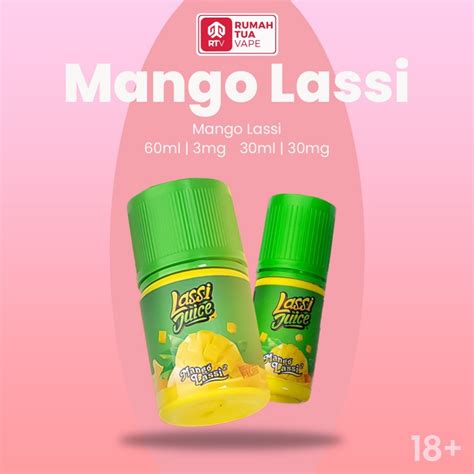 Jual Mango Lassi 3mg 60ml 30mg 30ml Premium Liquid Vape Shopee