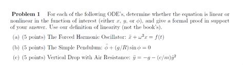 Solved Problem 1 For Each Of The Following Odes Determine