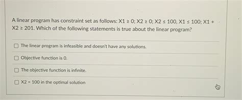 Solved A Linear Program Has Constraint Set As Follows