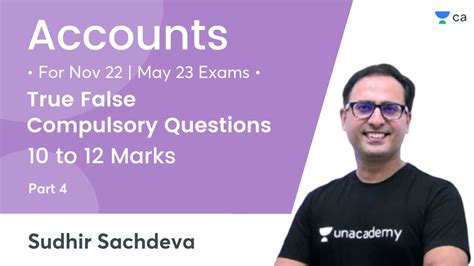 True False Compulsory Questions 10 To 12 Marks Part 4 Accounting
