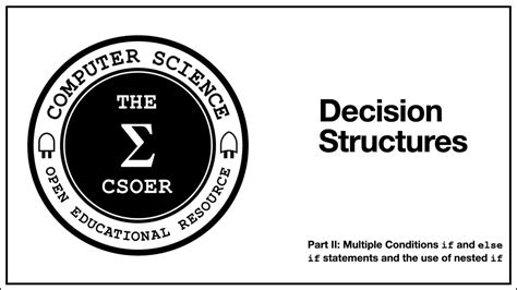 Decision Structures Multiple Conditions And Nested If Statements Youtube