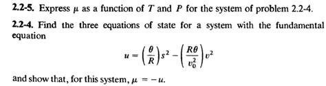Solved Find The Three Equations Of State For A System Chegg