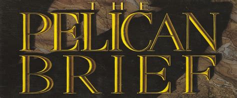 Book Review The Pelican Brief” By John Grisham Patrick T Reardon