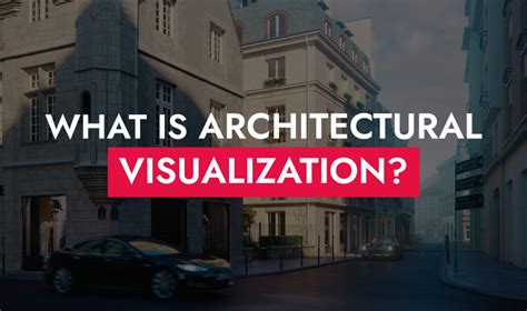 What Is Architectural Visualization Visengine