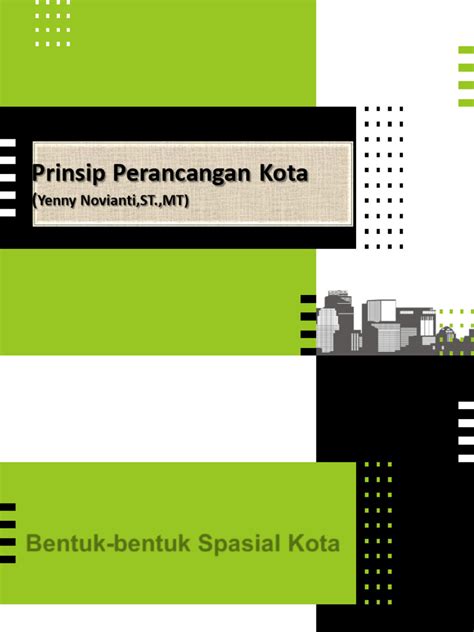 3 Bentuk Bentuk Spasial Kota Ppk Pdf