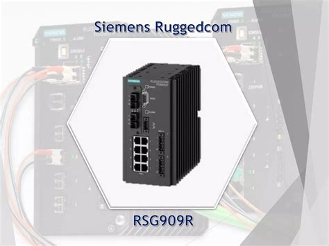 Ruggedcom Rsg909r Compact Switch Ppt