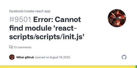 Error Cannot Find Module React Scriptsscriptsinitjs · Issue 9501