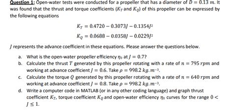Solved Question 1 Open Water Tests Were Conducted For A