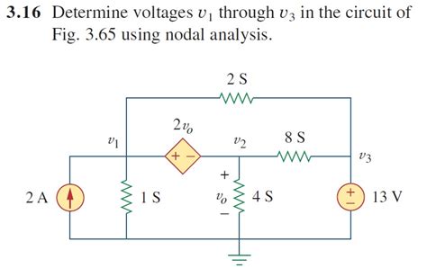 Solved 316 Determine Voltages V1 Through V3 In The Circuit