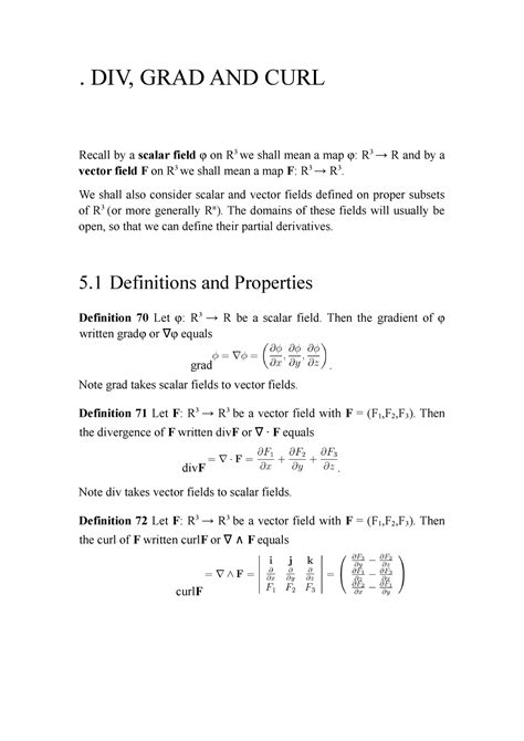 Multi Calc DIV GRAD AND CURL DIV GRAD AND CURL Recall by a scalar field φ on R we