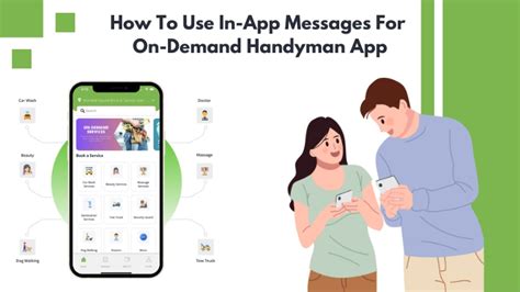 How To Use In App Messages For On Demand Handyman App