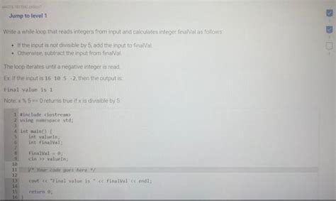 Solved Write A While Loop That Reads Integers From Input And