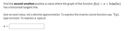 [solved] find the second smallest positive x value where